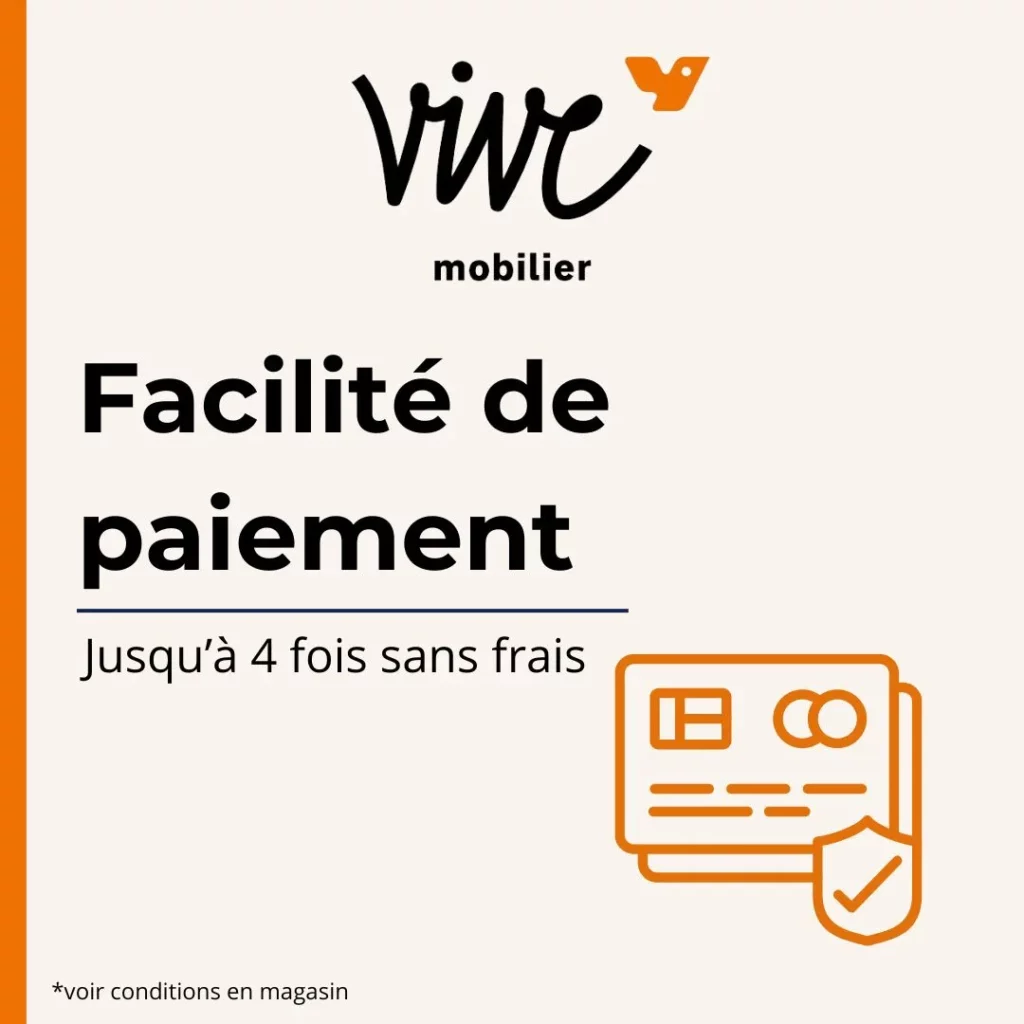Le saviez-vous Vive mobilier propose le payement 4 fois sans frais